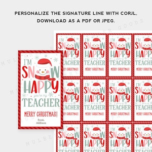I'm Snow Happy You're My Teacher Gift Tag Printable, Editable Christmas ...
