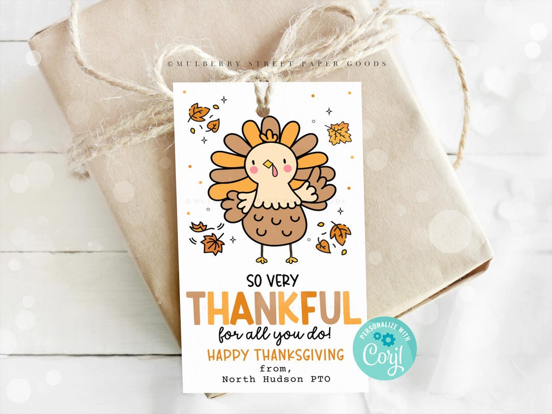 Editable Thanksgiving Gift Tag Printable so Very Thankful for All You ...