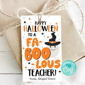 Printable Happy Halloween to a Faboolous Teacher Gift Tag, School ...