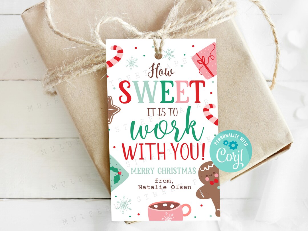How Sweet It is to Work With You Printable Christmas Gift Tag, Holiday ...