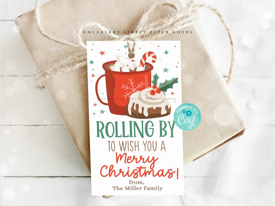 Cinnamon Roll Christmas Gift Tag Printable Rolling by to Wish You A ...