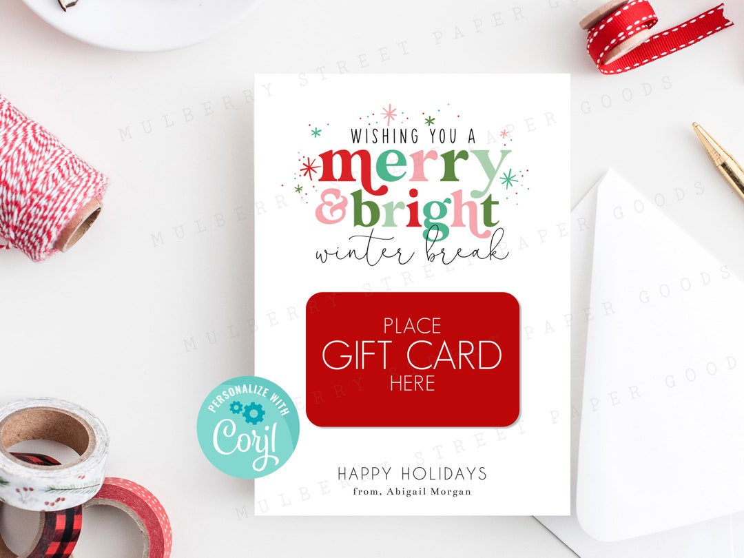 Printable Wishing You a Merry and Bright Winter Break Gift Card Holder ...