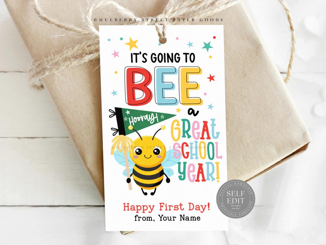 Cute Bee Back to School Gift Tag Printable First Day of School Treat ...