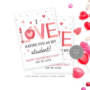 Printable I Love Having You as a Student Valentine's Day Card ...