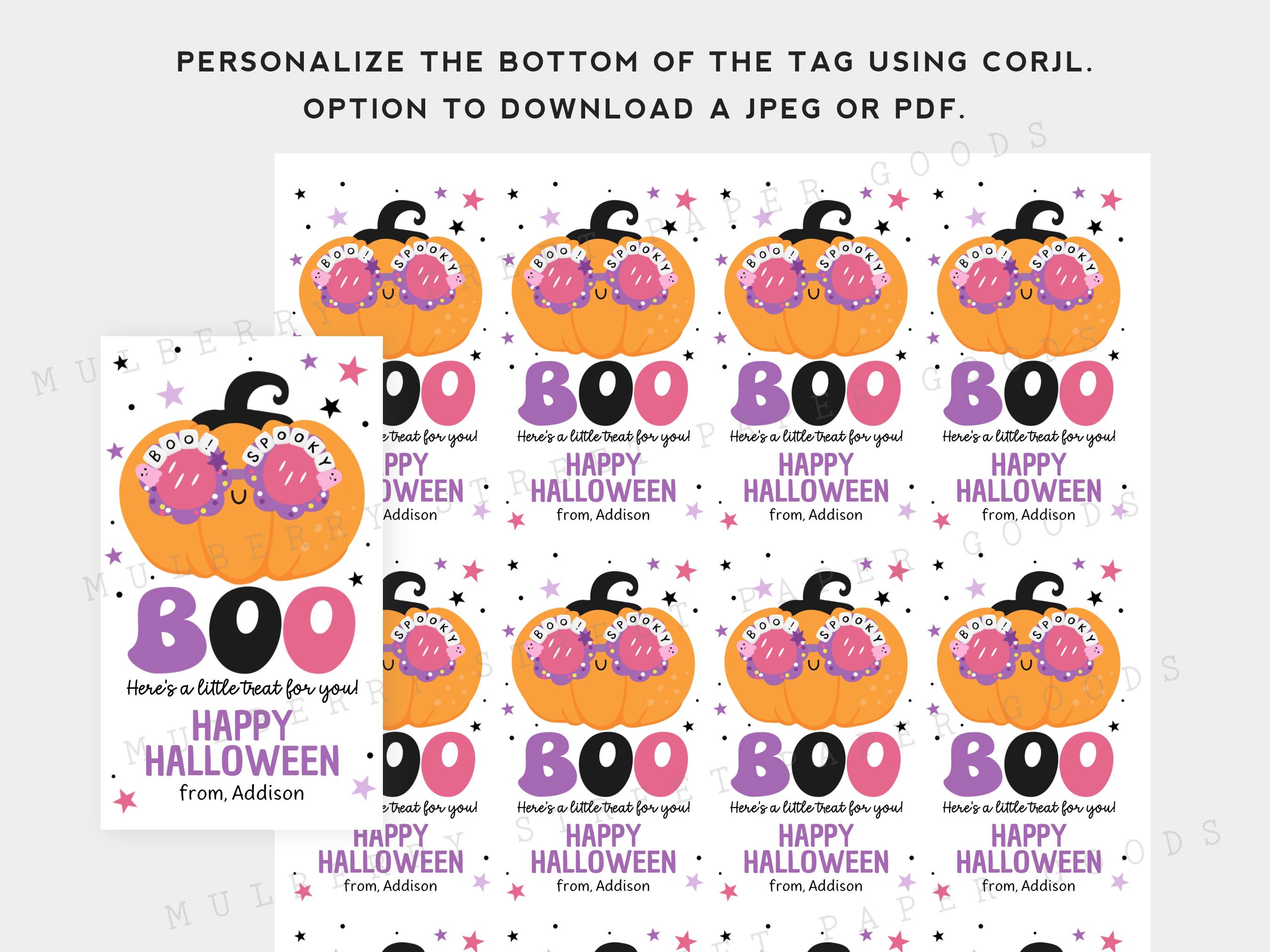 Editable Halloween Gift Tag Printable Boo Here's a Little Treat for You ...