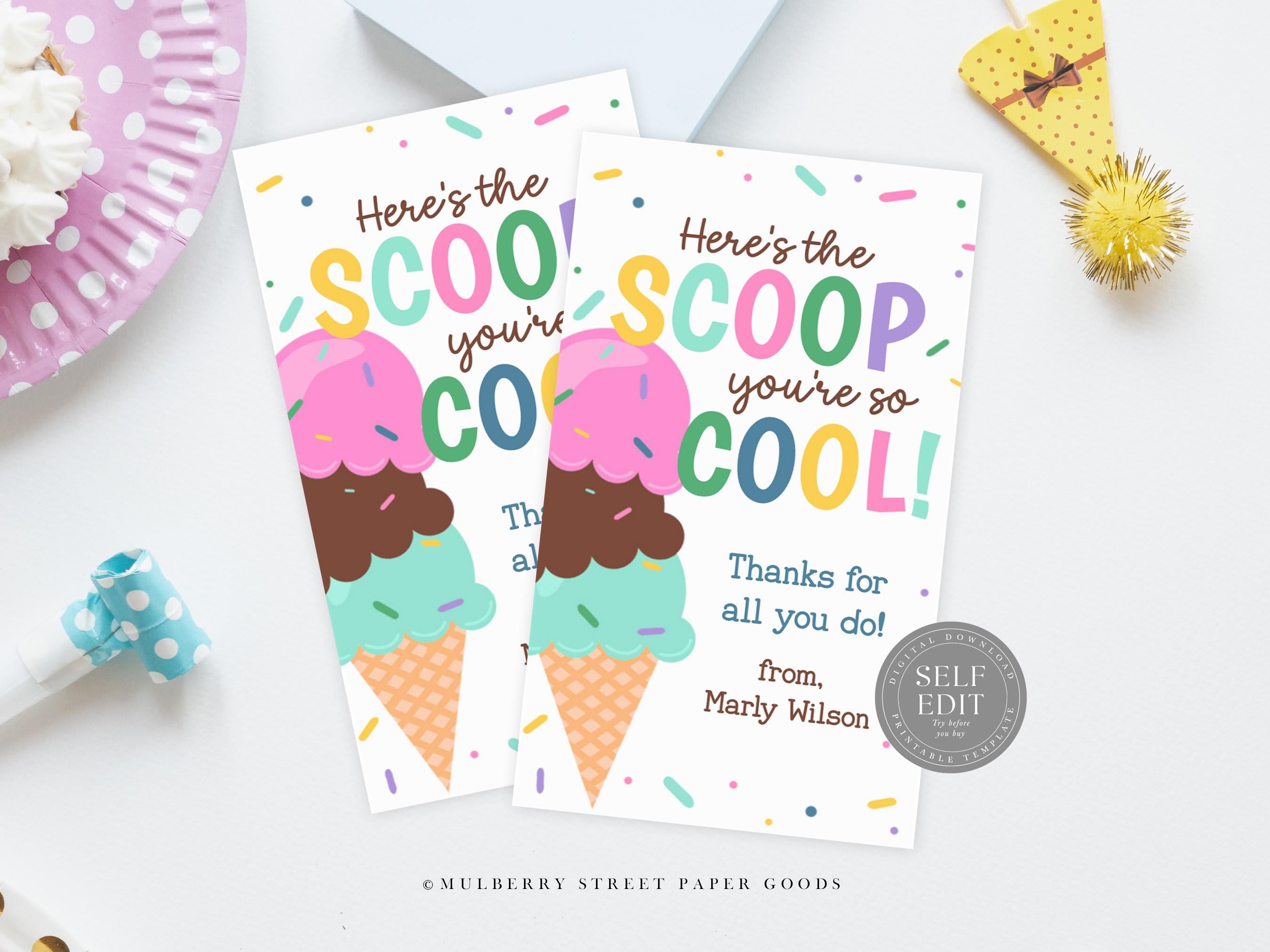 Ice Cream Gift Tag Printable Here's the Scoop You're so Cool Gift Tag ...