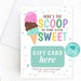 Printable Here's the Scoop Gift Card Holder, Instant Download Ice Cream ...