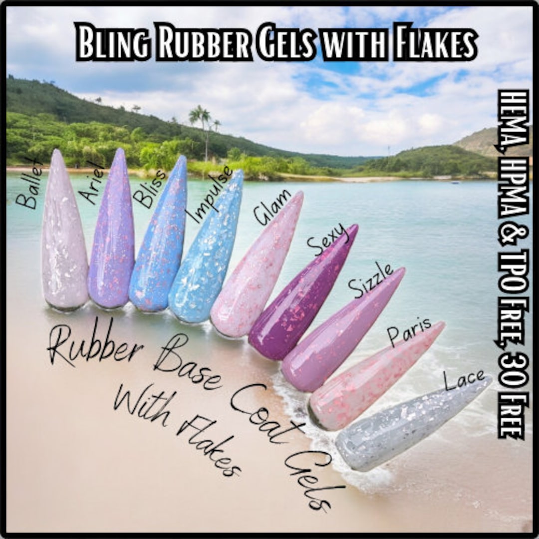 Rubber Base Gels With Flakes | Ballet, Ariel, Bliss, Impulse, Glam, Sexy, Sizzle, Paris, Lace ...