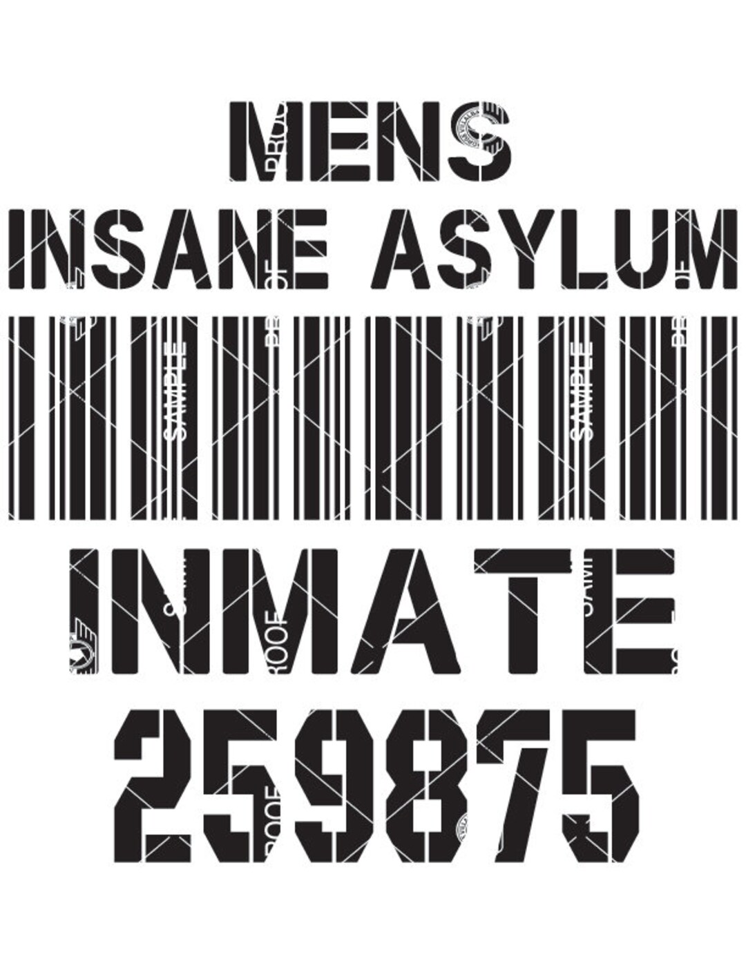 Mens Insane Asylum Svg Inmate 259874 Vector, Barcode Svg, Funny Woman ...