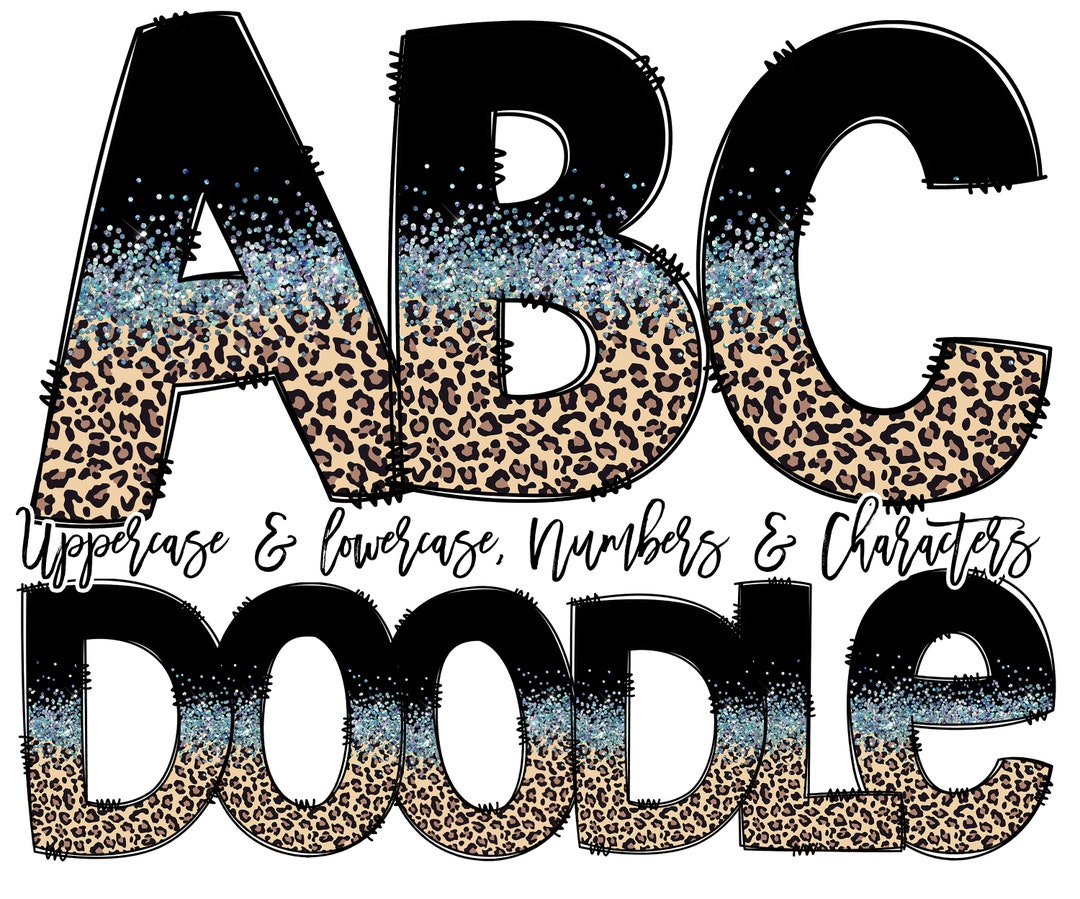 Doodle Font Leopard Half Glitter, Doodle Letters PNG, Sublimation Png ...