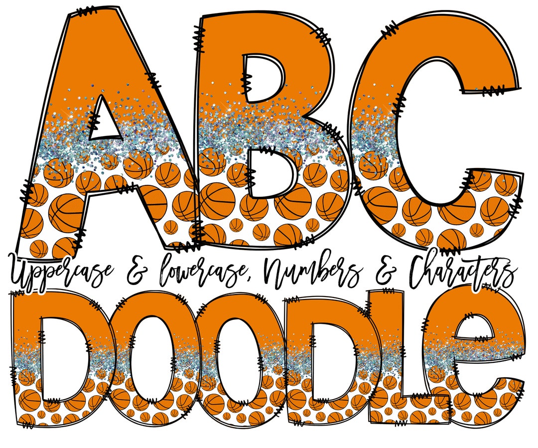 Basketball Doodle Collection, Sports Letters, Hand Drawn Alphabet Set ...