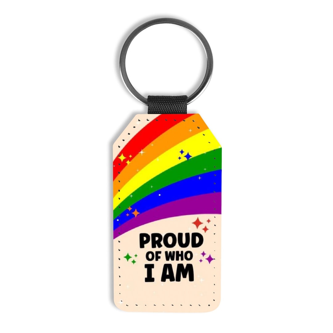 Pride Keychain Gay Pride Rainbow Flag Faux Leather Keyring Proud Of Who
