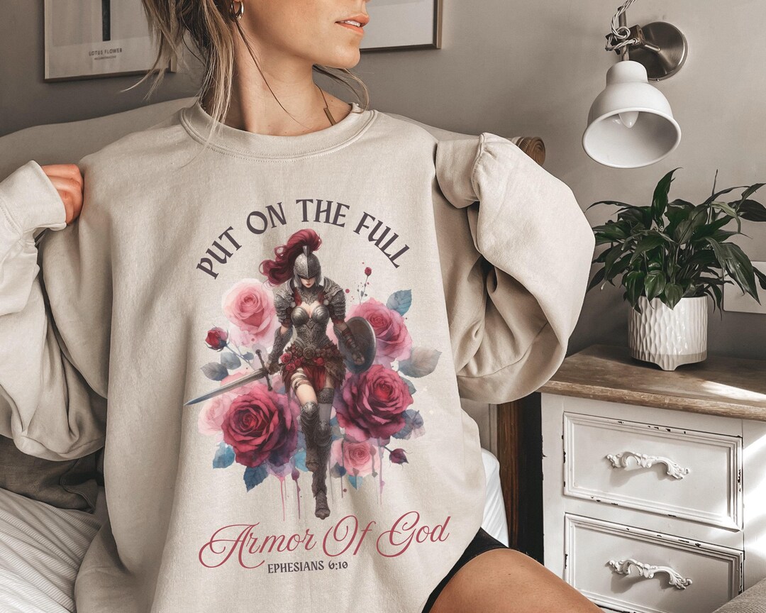 Armor of God Sweatshirt, Floral Christian Shirt, Ephesians 6 Bible ...