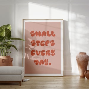 Small Steps Every Day Motivational Affirmation Poster | Digital ...