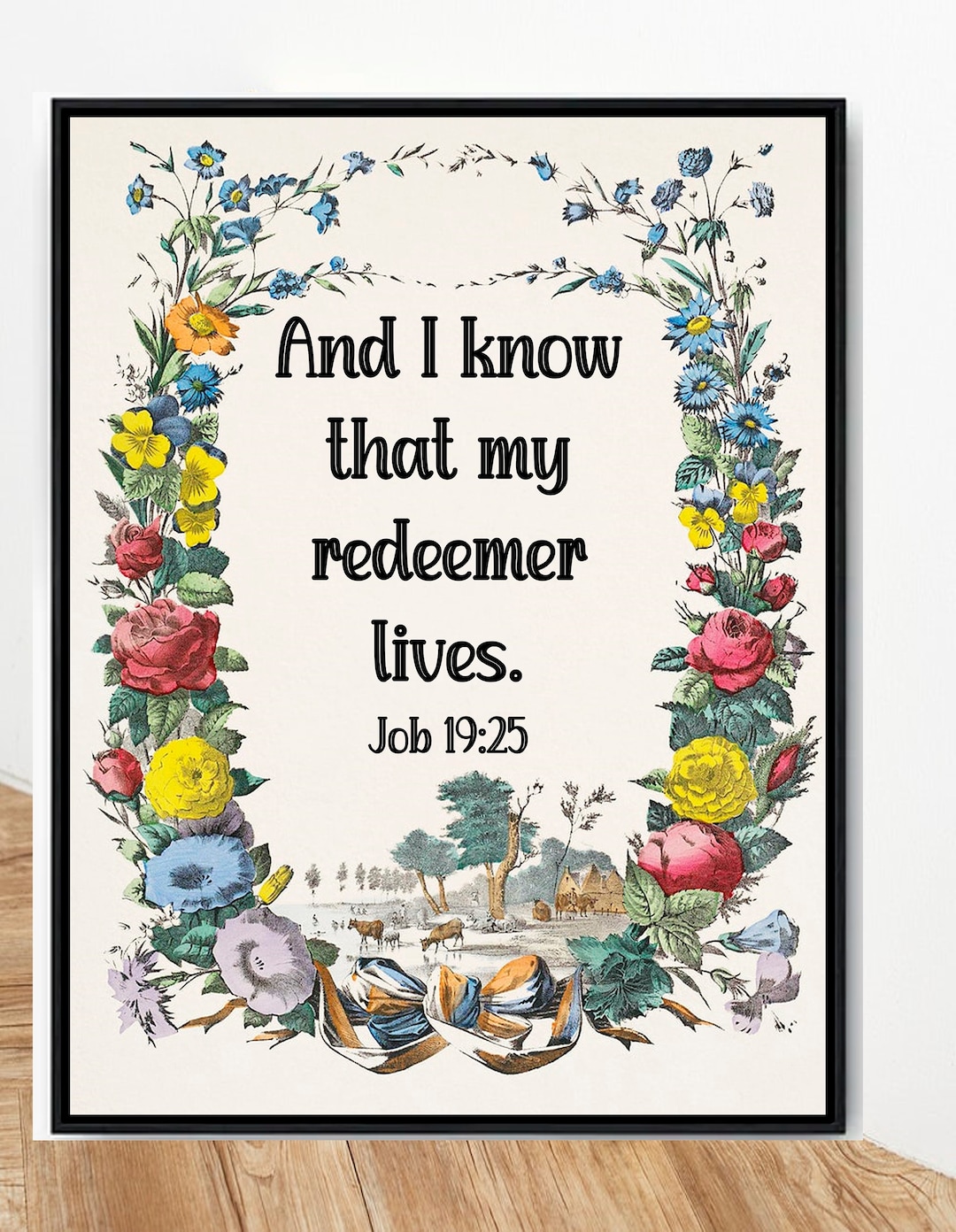 My Redeemer Lives in A Beautiful Floral Frame| Bible Quotes| Bible ...