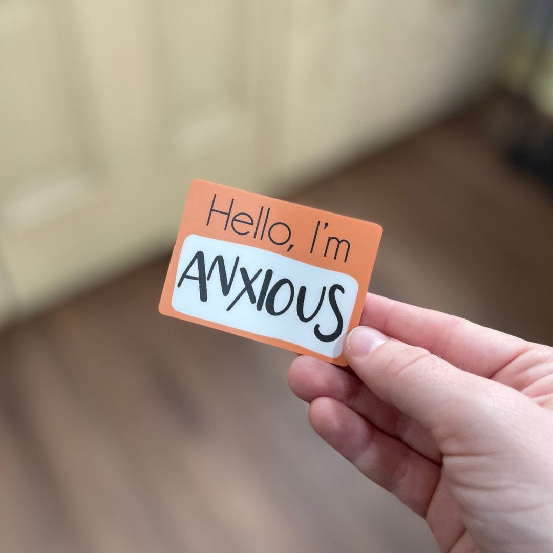 Hello I'm Anxious Sticker | Laptop Stickers, Water Bottle Stickers ...