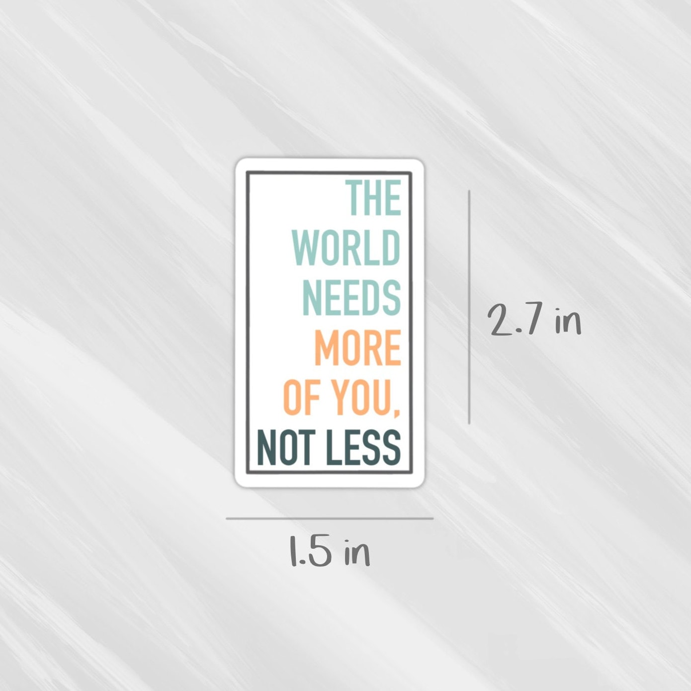 The World Needs More of You Sticker | Laptop Stickers, Water Bottle ...