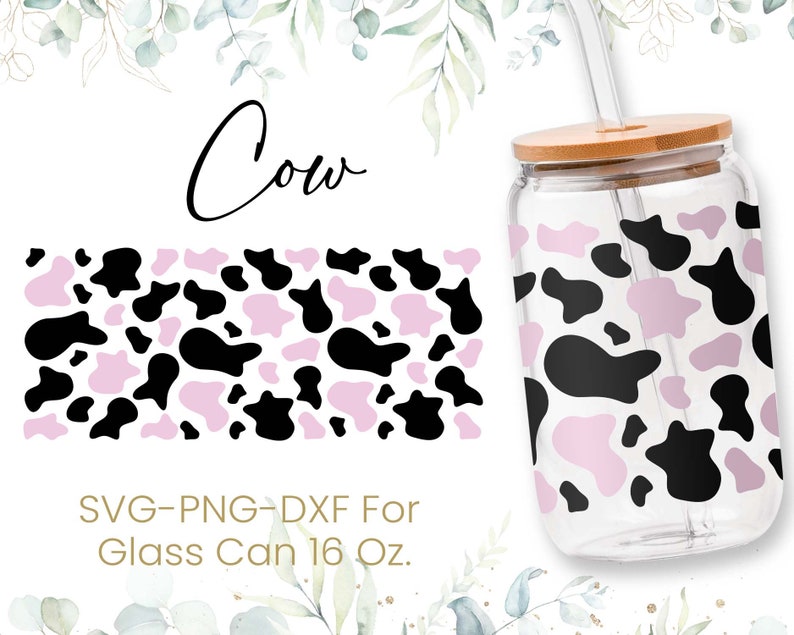 16oz Cow Pattern Libbey Glass Can Svg Cow Glass Can Wrap Svg - Etsy