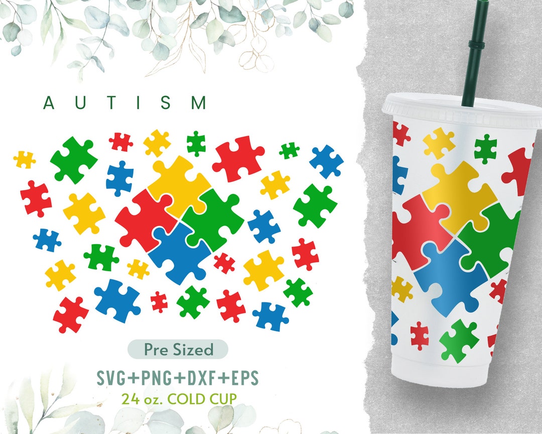 24oz No Hole Autism Cold Cup Svg, Autism Svg, Venti Full Wrap Svg ...