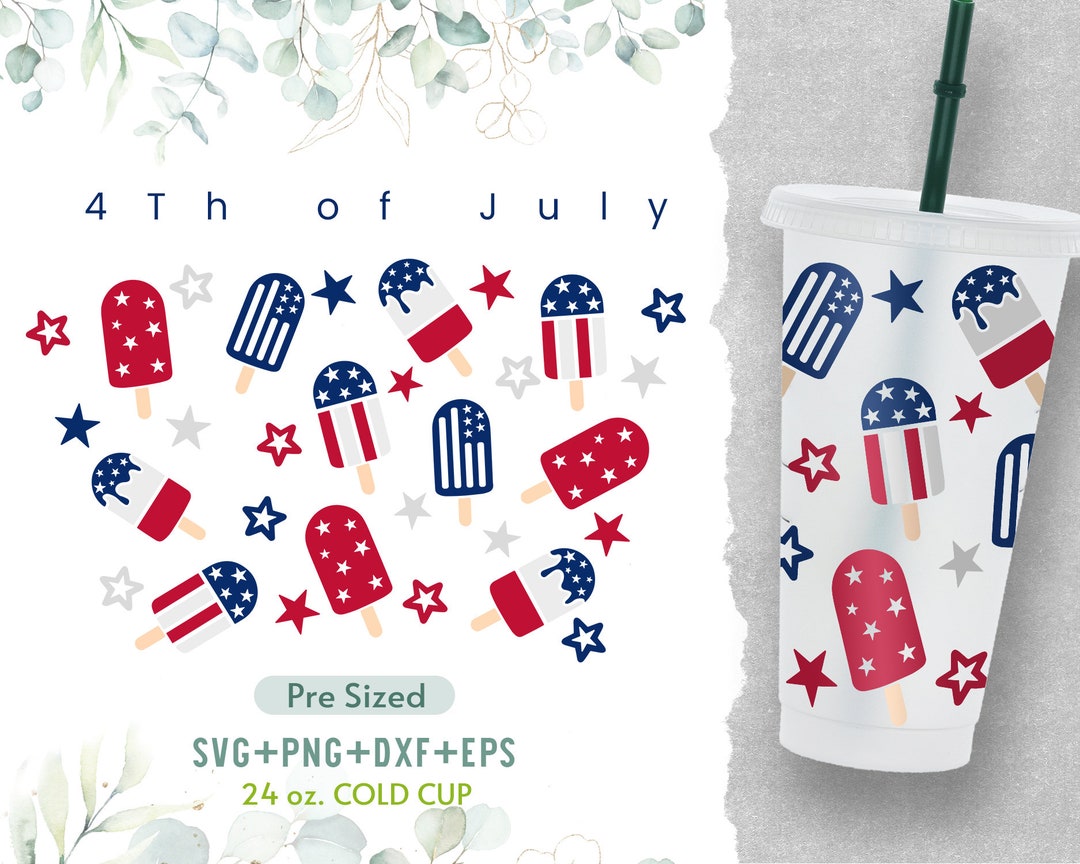 24oz 4th of July No Hole Cold Cup Svg, Popsicles, Venti Full Wrap Svg ...
