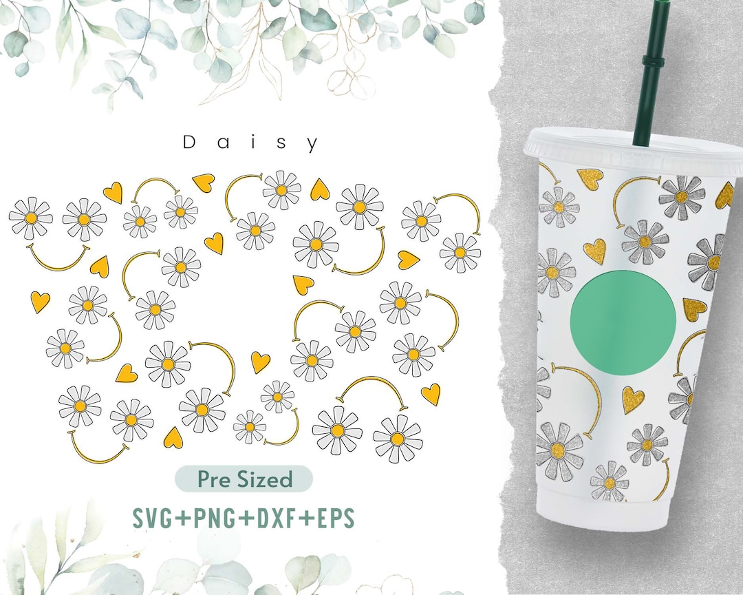 24oz Daisy Cold Cup Svg, Venti Cold Cup Svg, Decal Full Wrap Svg ...