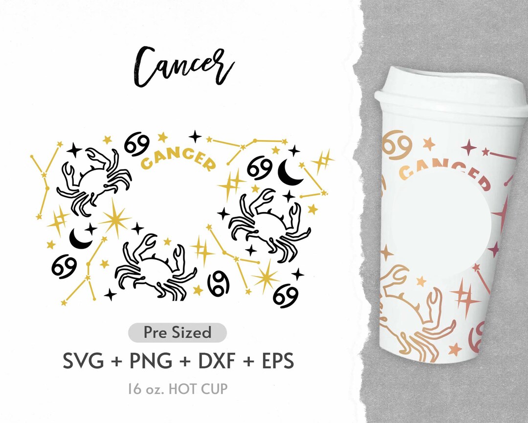 16oz Cancer Hot Cup Svg, Full Wrap Hot Cup Svg, Constellations ...