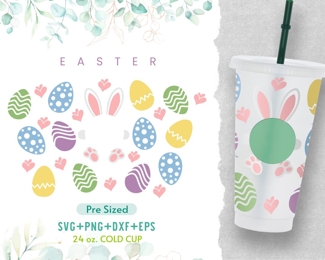 24oz Easter Bunny Coffee Cold Cup Svg, Rabbit Peeps, Candy, Eggs, Egg ...