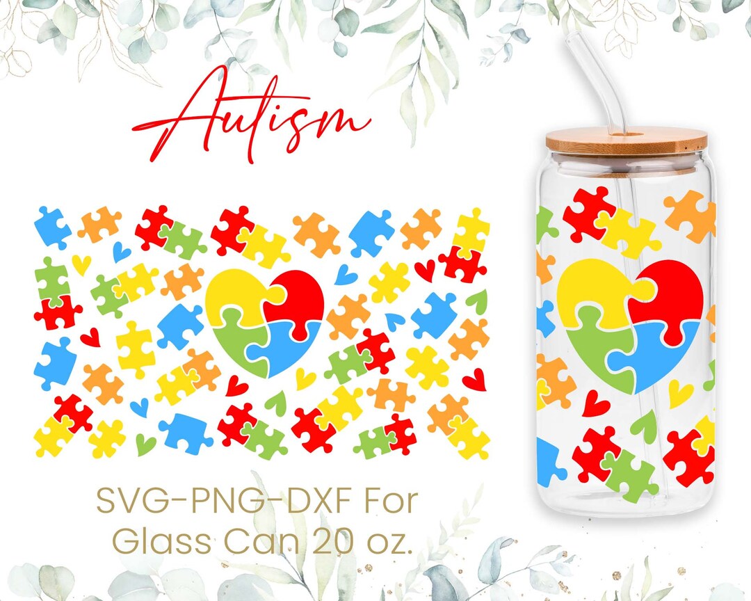 20oz Autism Puzzle Libbey Glass Can Svg, Butterfly Can Svg, Hearts ...