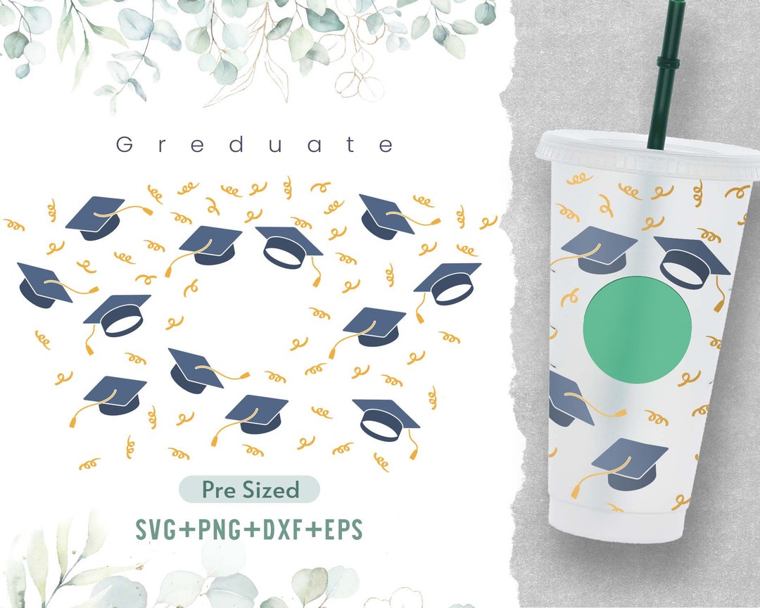 24oz Graduation Cap Cold Cup Svg, Venti Full Wrap Svg, Senior Svg, Pre ...