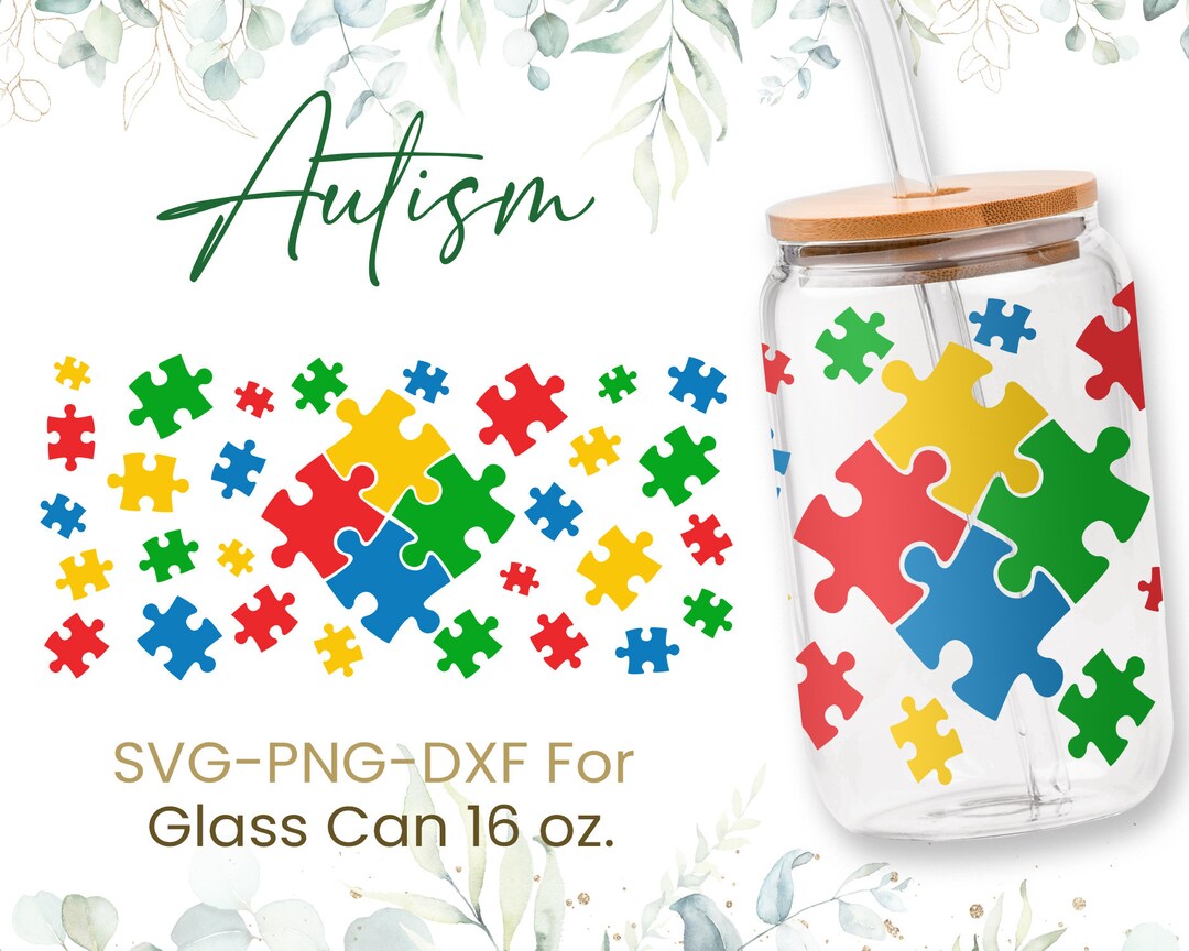 16oz Autism Libbey Glass Can Svg, Autism Can Svg,autism Awareness ...