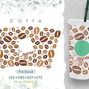 24oz Coffee Beans Cold Cup Svg, Venti Full Wrap Svg, Dripping Coffee ...