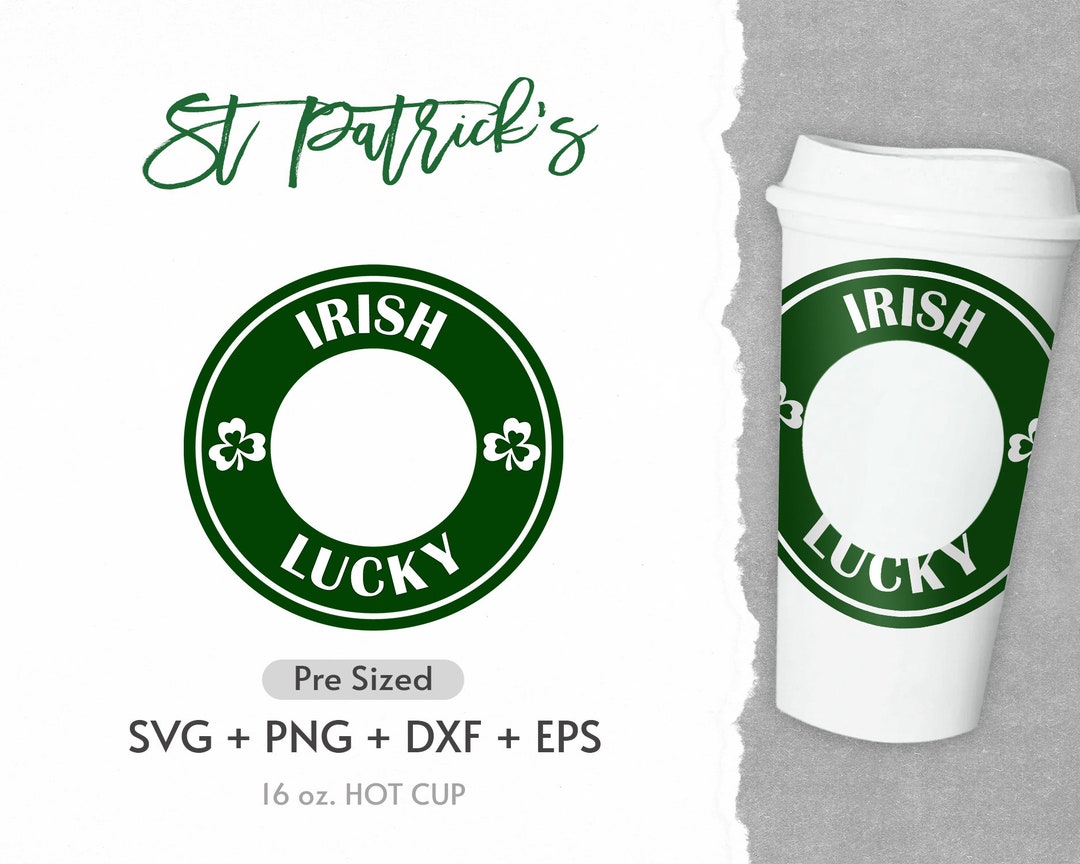 St Patrick’s Day Ring Svg Files for Cup, Irish Lucky Svg, Coffee Hot ...