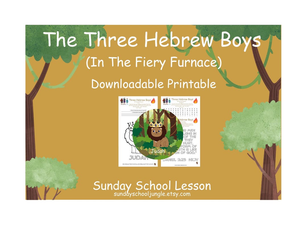 Three Hebrew Boys - in the Fiery Furnace | Sunday School Lesson ...