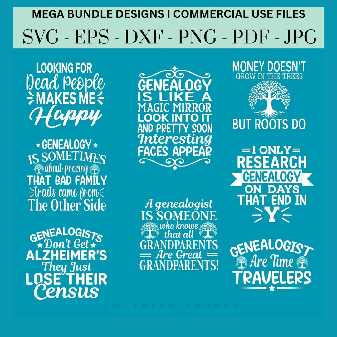 Genealogy Quotes SVG Genealogist SVG Genealogy PNG Cricut Silhouette ...