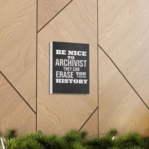 Ancestry Gift Genealogy Quote Genealogy Enthusiasts Wallart Archivist ...