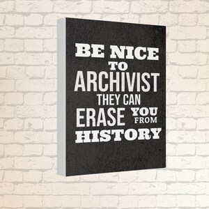 Ancestry Gift Genealogy Quote Genealogy Enthusiasts Wallart Archivist ...