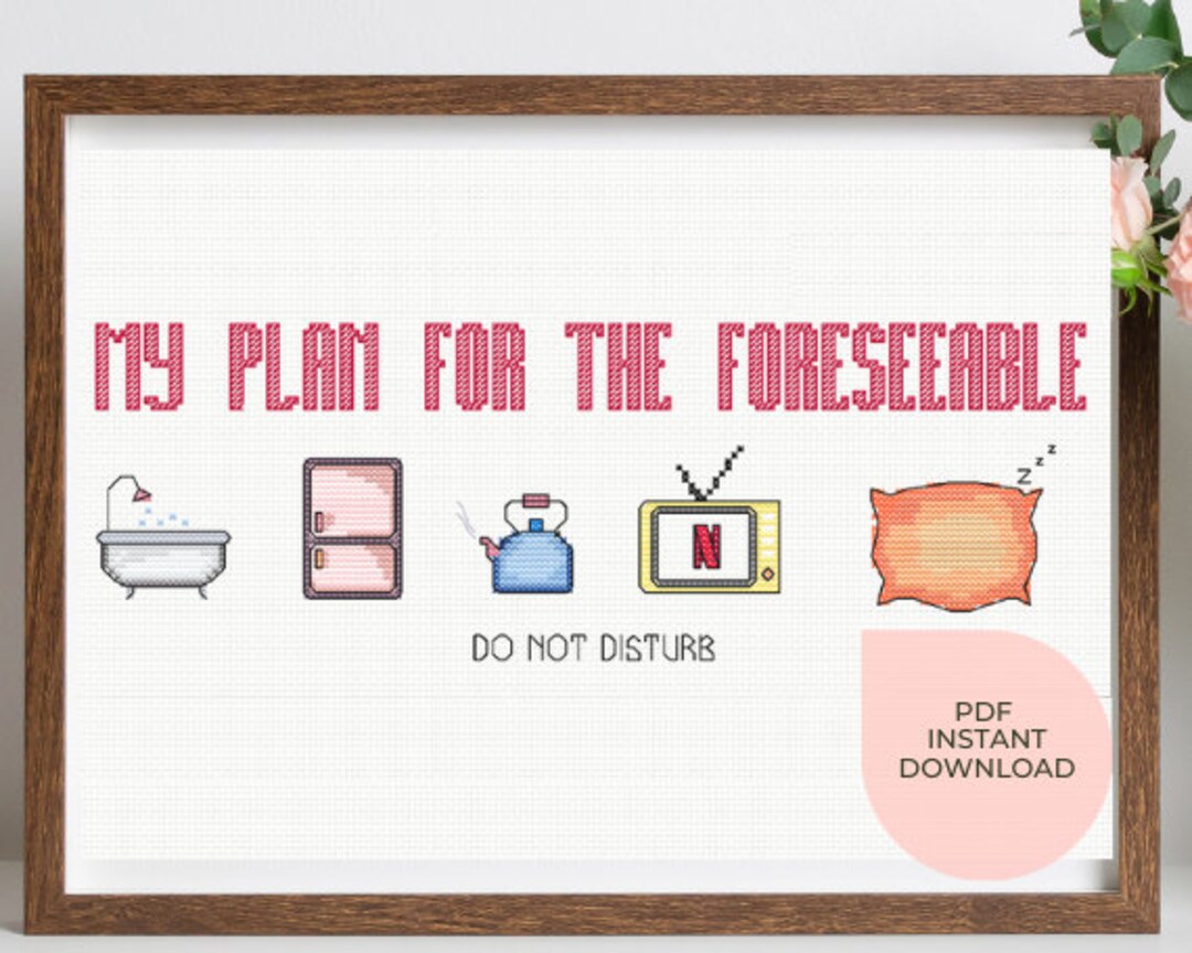 My Plan for the Foreseeable Cross Stitch Pattern - Cute Motifs - Modern ...