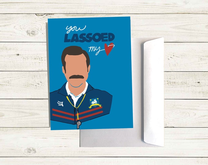 Ted Lasso Valentine | Ted Lasso Card | You Lassoed My Heart | Funny ...