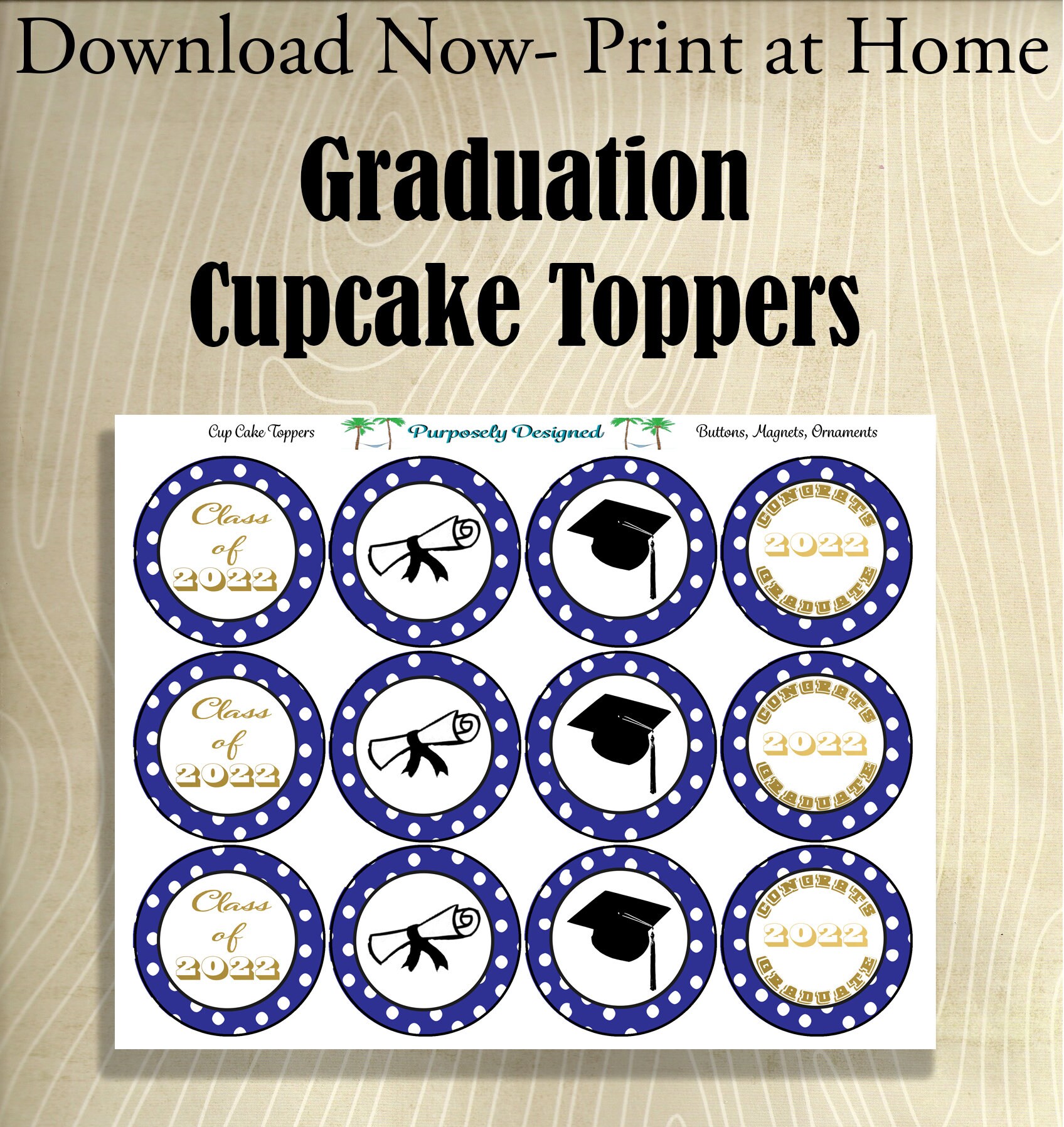 2022 Graduation Party Printable Toppers