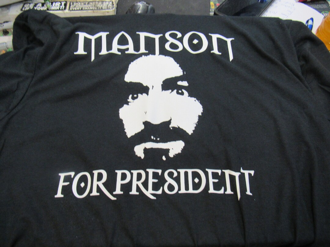 MANSON FOR PRESIDENT Tee T Shirt Counterculture Punk - Etsy