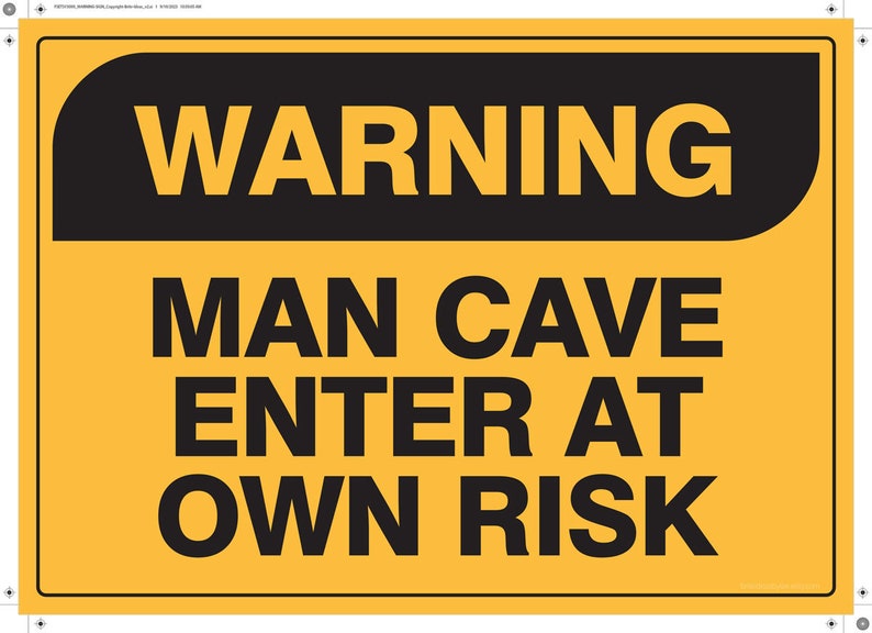 Warning Sign - Man Cave Enter at Your Own Risk (digital Product) - Etsy