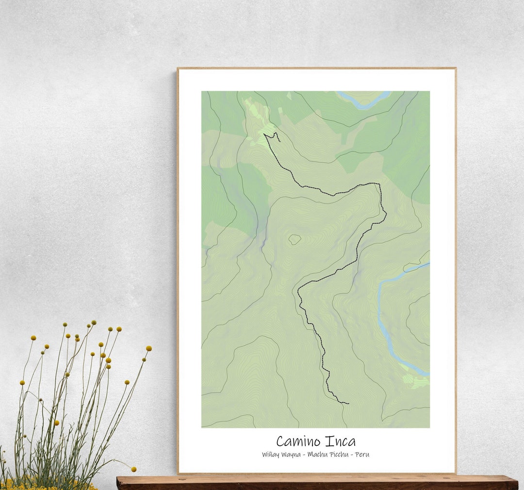 Inca Trail Segment 4 Winay Wayna Machu Picchu Topographic Map Poster ...