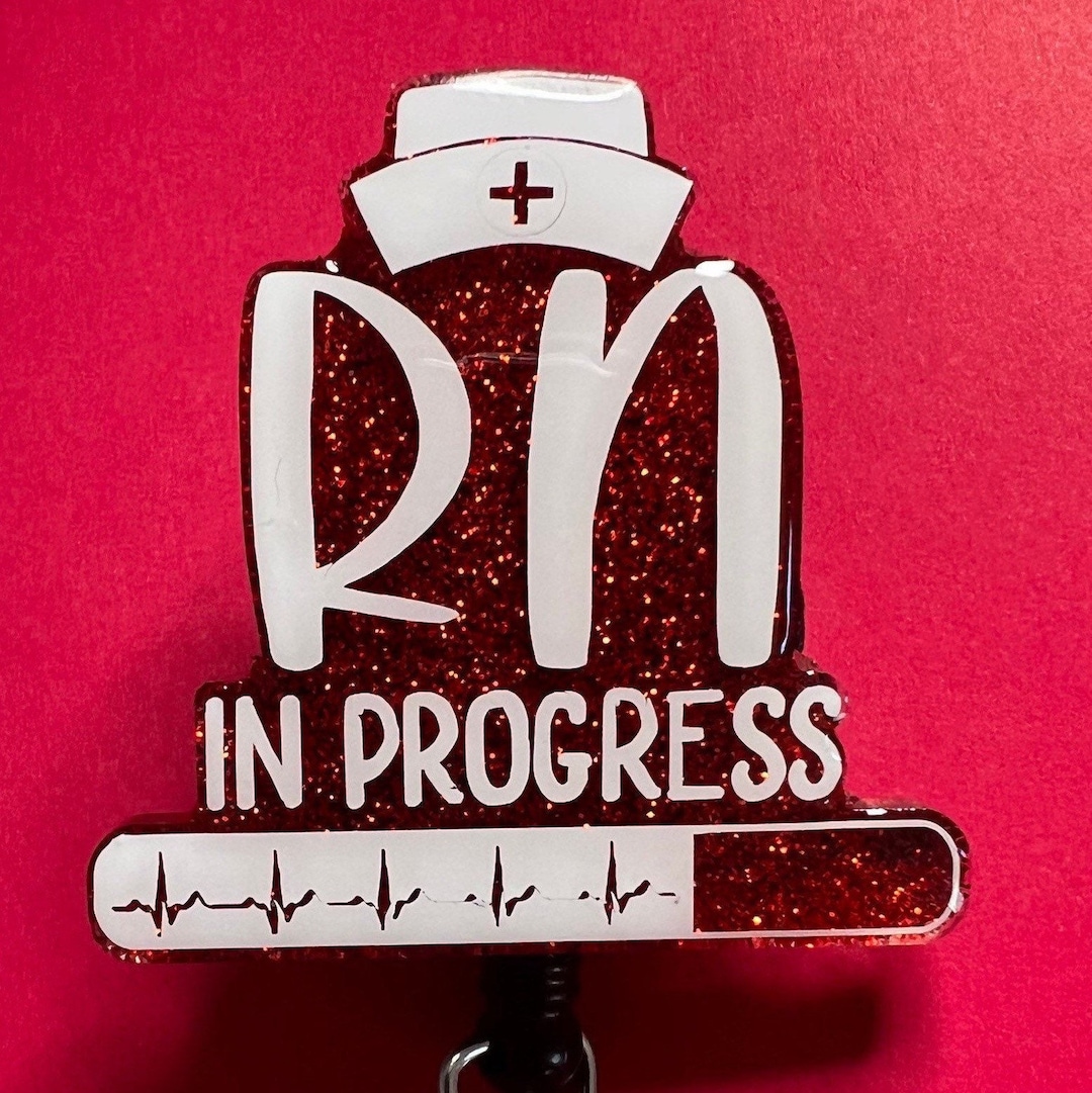 Retractable Badge Reel , RN in Progress , Glitter ID Holder, Gift for ...