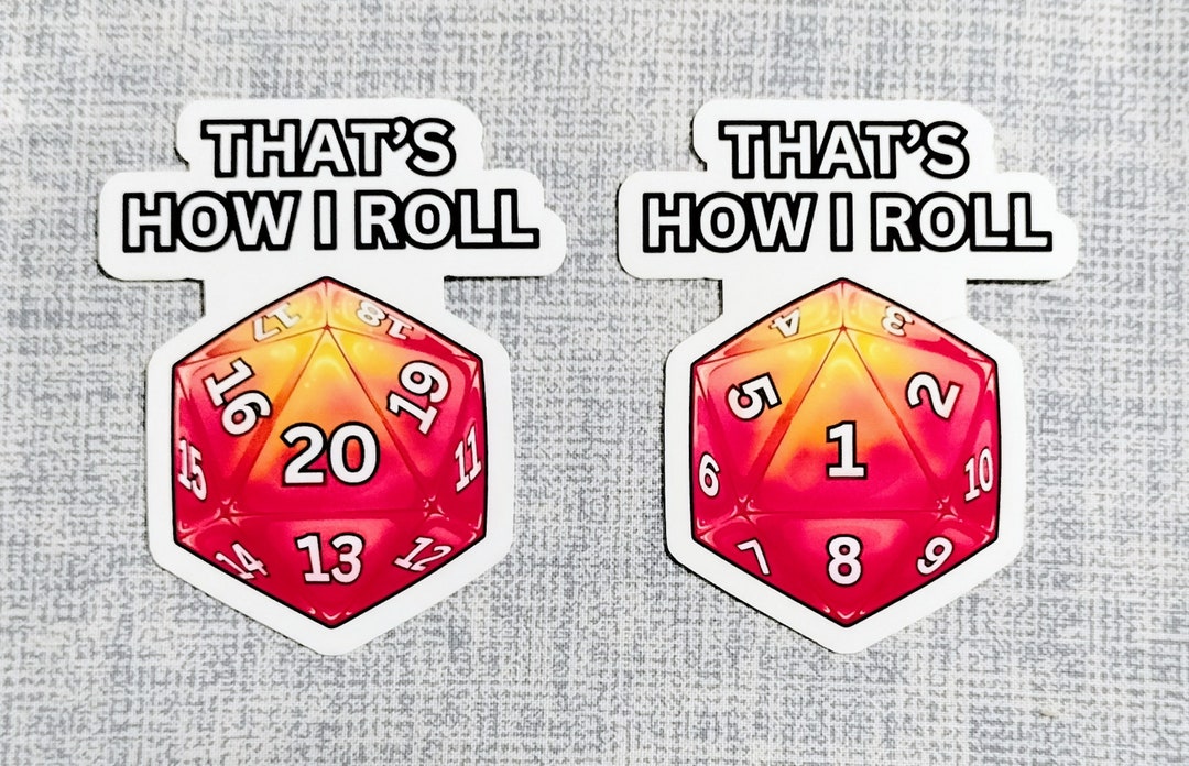 D20 "that's How I Roll" Dice Themed Stickers! Critical Fail and Critic ...