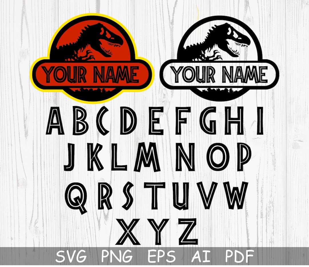 Jurassic Svg, Custom Personalized Jurassic Sign Svg, Png, Jurassic Cut ...