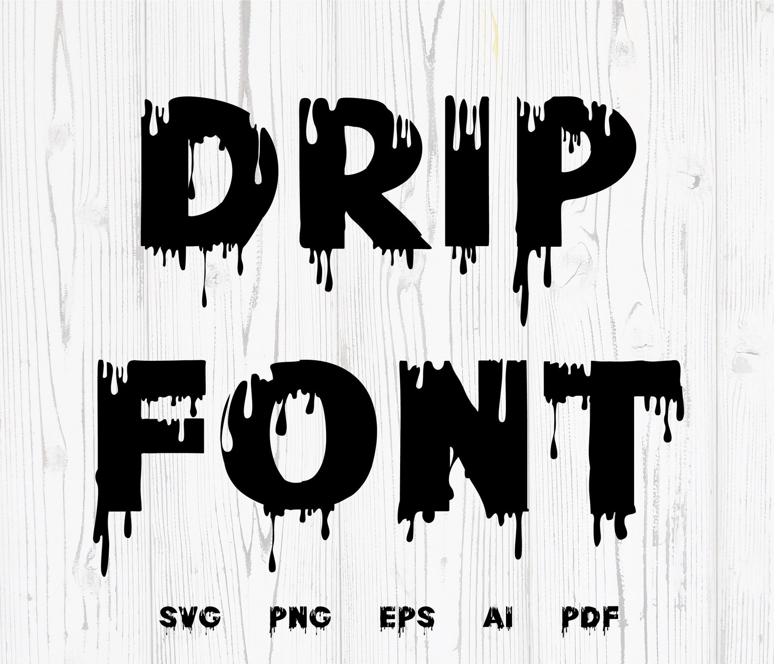 Dripping Font SVG Dripping Alphabet Cut Files Svg File for | Etsy