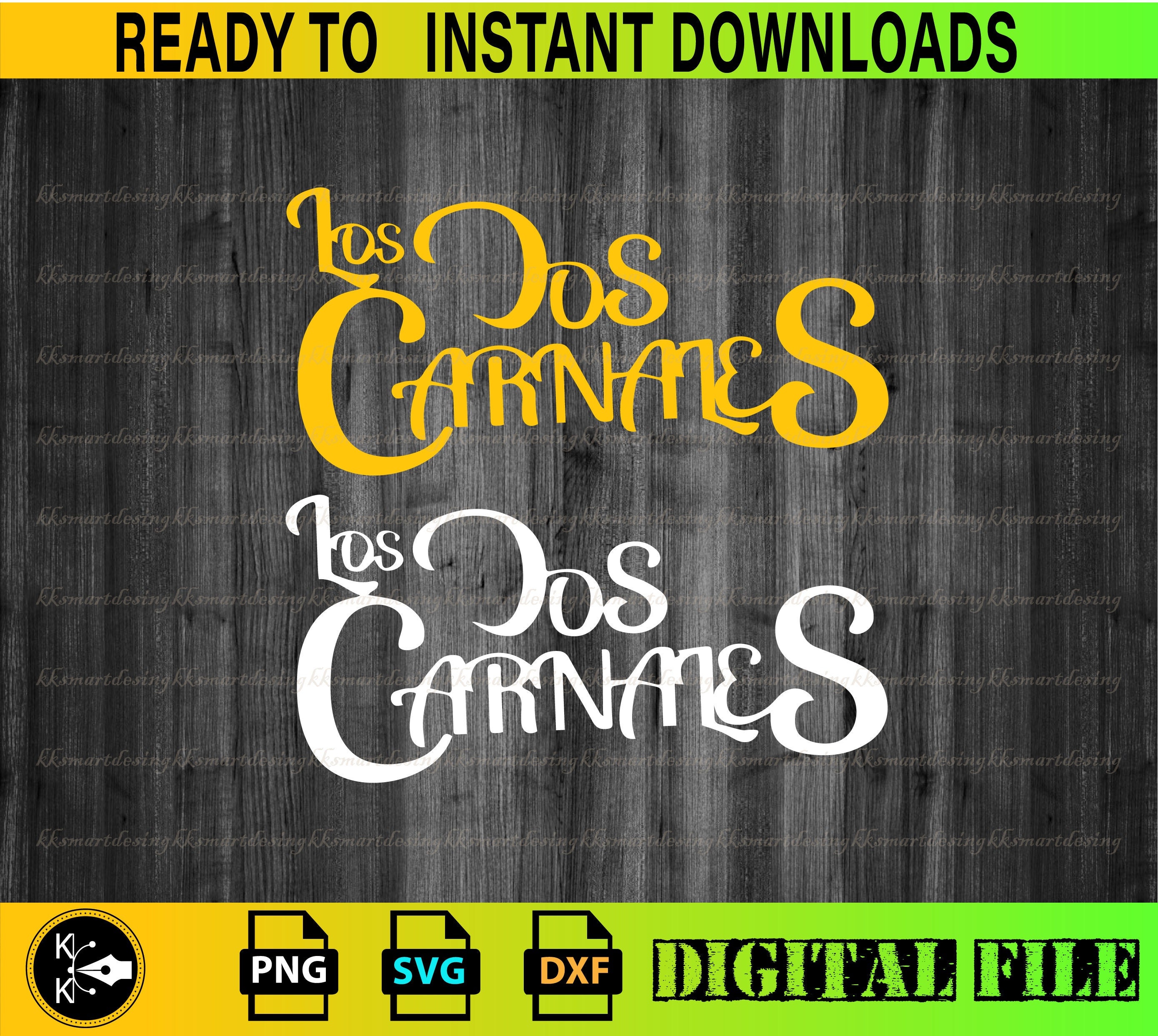 Los Dos Carnales Logo Nombre SVG PNG DXF - Etsy México