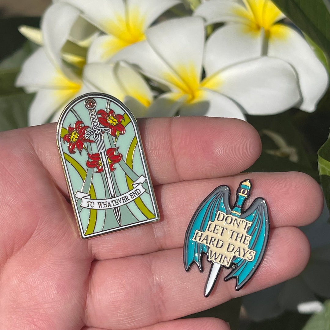 Mass Verse Enamel Pins | ACOTAR Don’t Let the Hard Days Win Enamel Pin ...