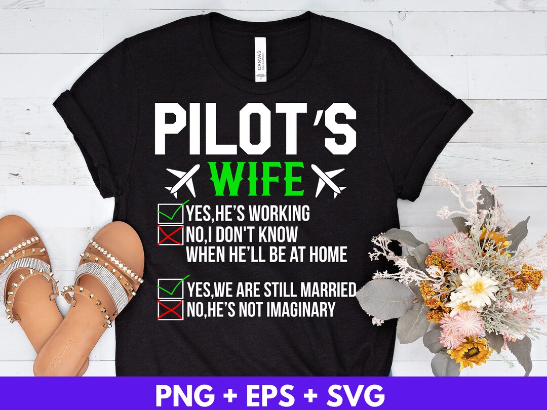 Pilot's Wife Funny Design Svg Eps Png Dxf Digital Download, Cricut Cut ...