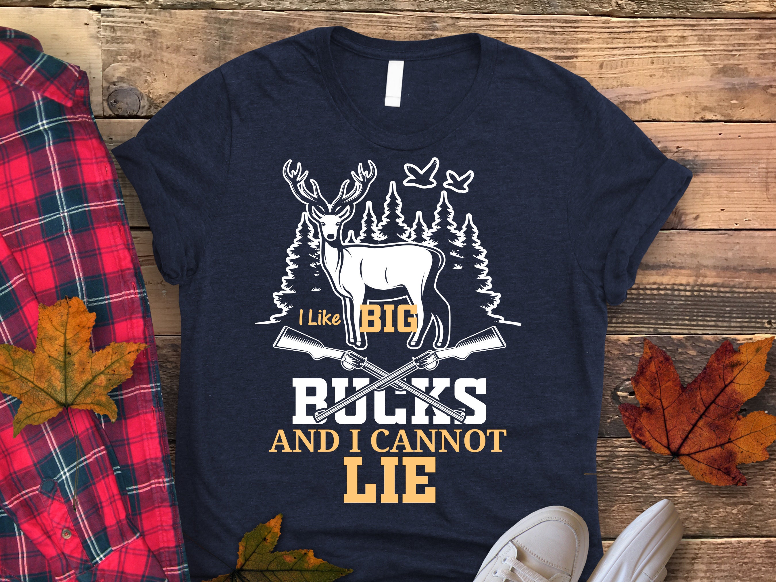 Hunting Deer I Like Big Buck and I Cannot Lie Svg Eps Png Pdf Digital ...